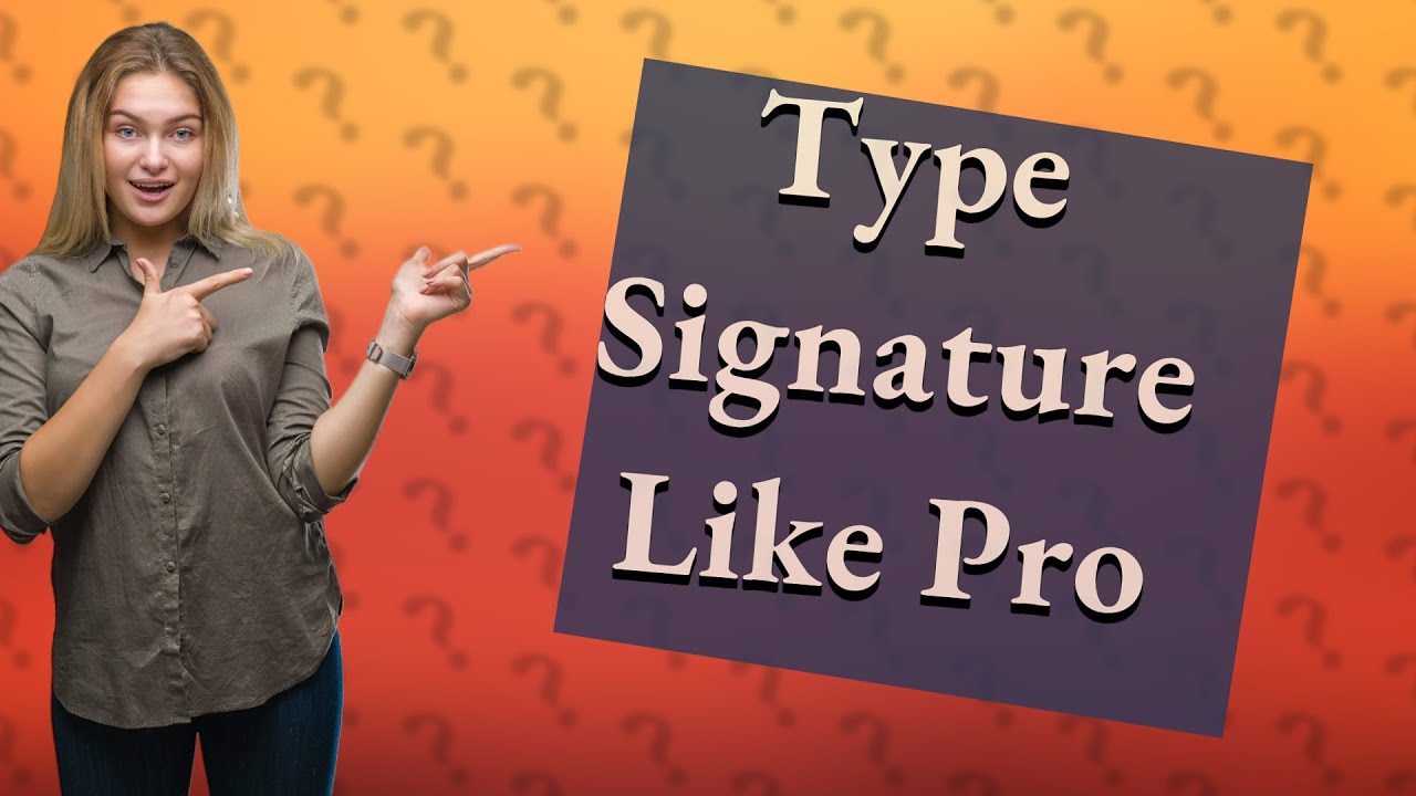 How do I type my signature? - YouTube