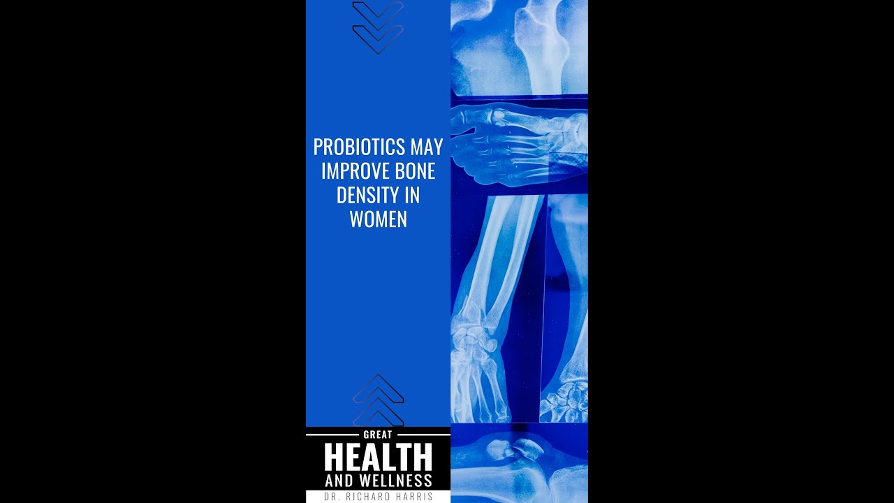 Probiotics Improve Bone Health In Postmenopausal Women - YouTube