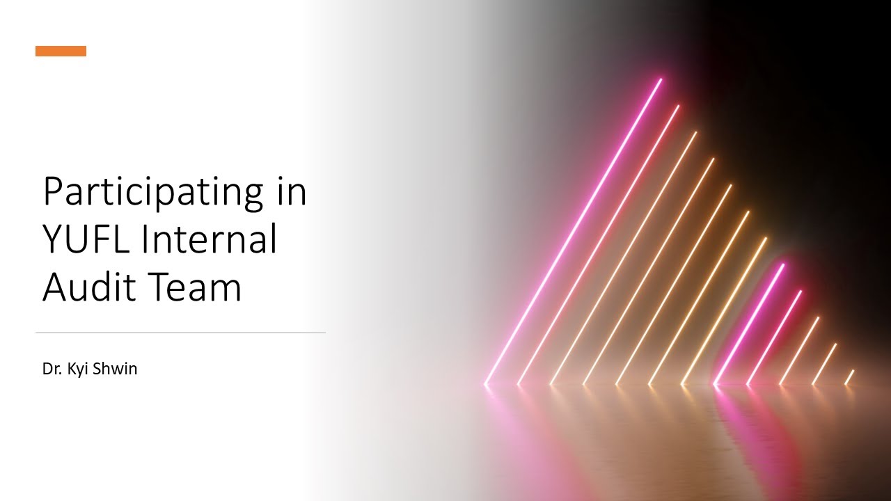 Participation in YUFL Internal Audit Team - YouTube