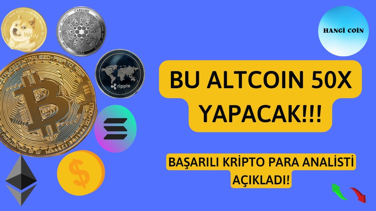 Bu Altcoin 50x Yapacak! - YouTube