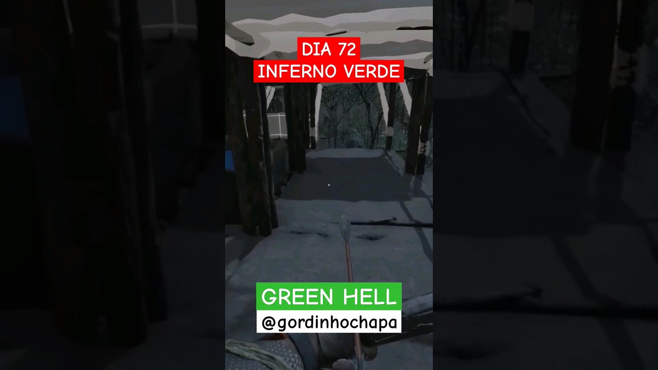 #shorts #greenhell #infernoverde #gameplay #partiumildias DIA 72 ...