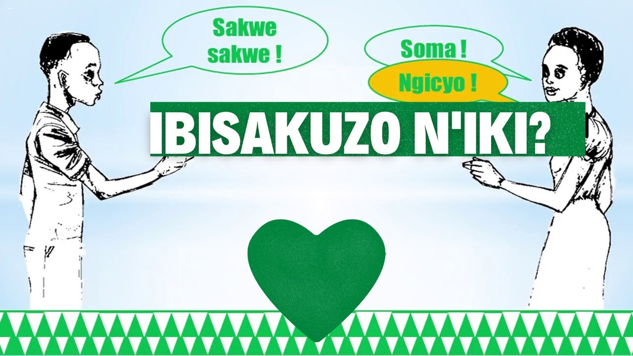 IBIKANYITO: IBISAKUZO | Sakwe Sakwe!(Rwandan Culture) - YouTube