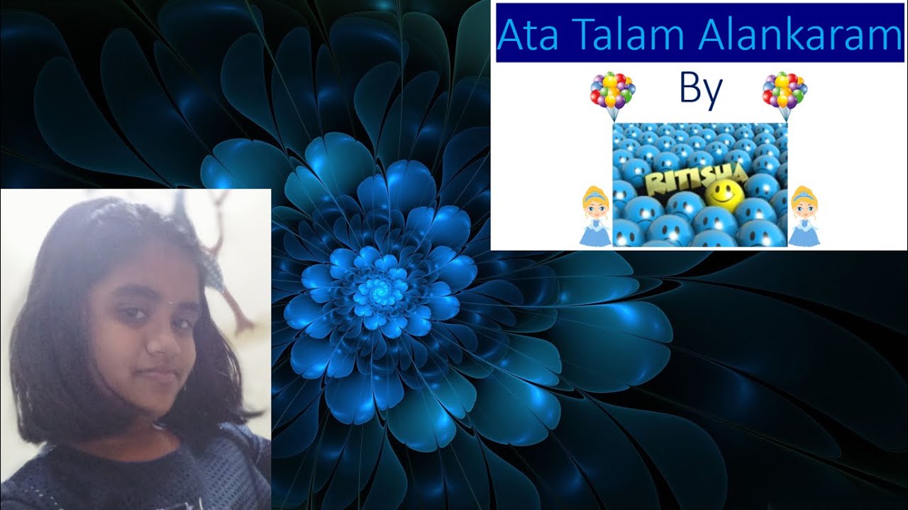 Ata Talam Alankaram By RITISHA || Mayamoulava goula Ragam - YouTube