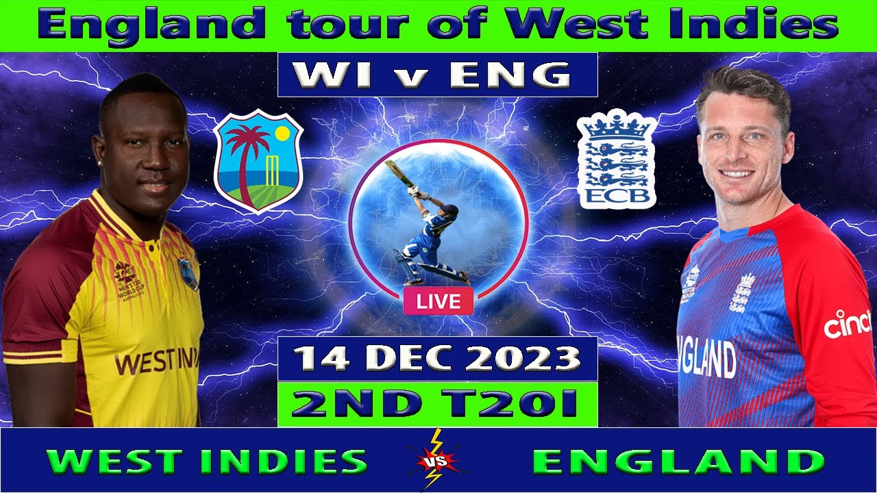 West Indies vs England | WI vs ENG | 2nd T20 of England tour of West ...