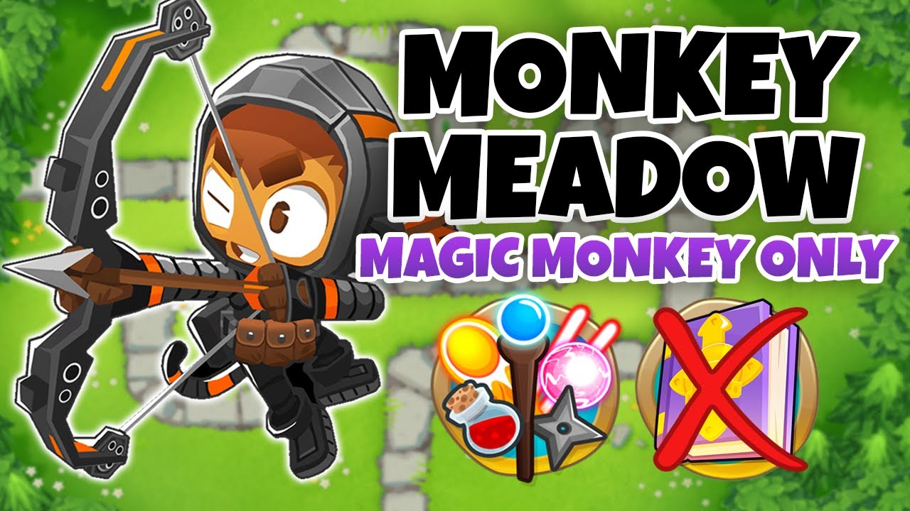 Monkey Meadow MAGIC MONKEY ONLY Guide | No Monkey Knowledge - BTD6 ...