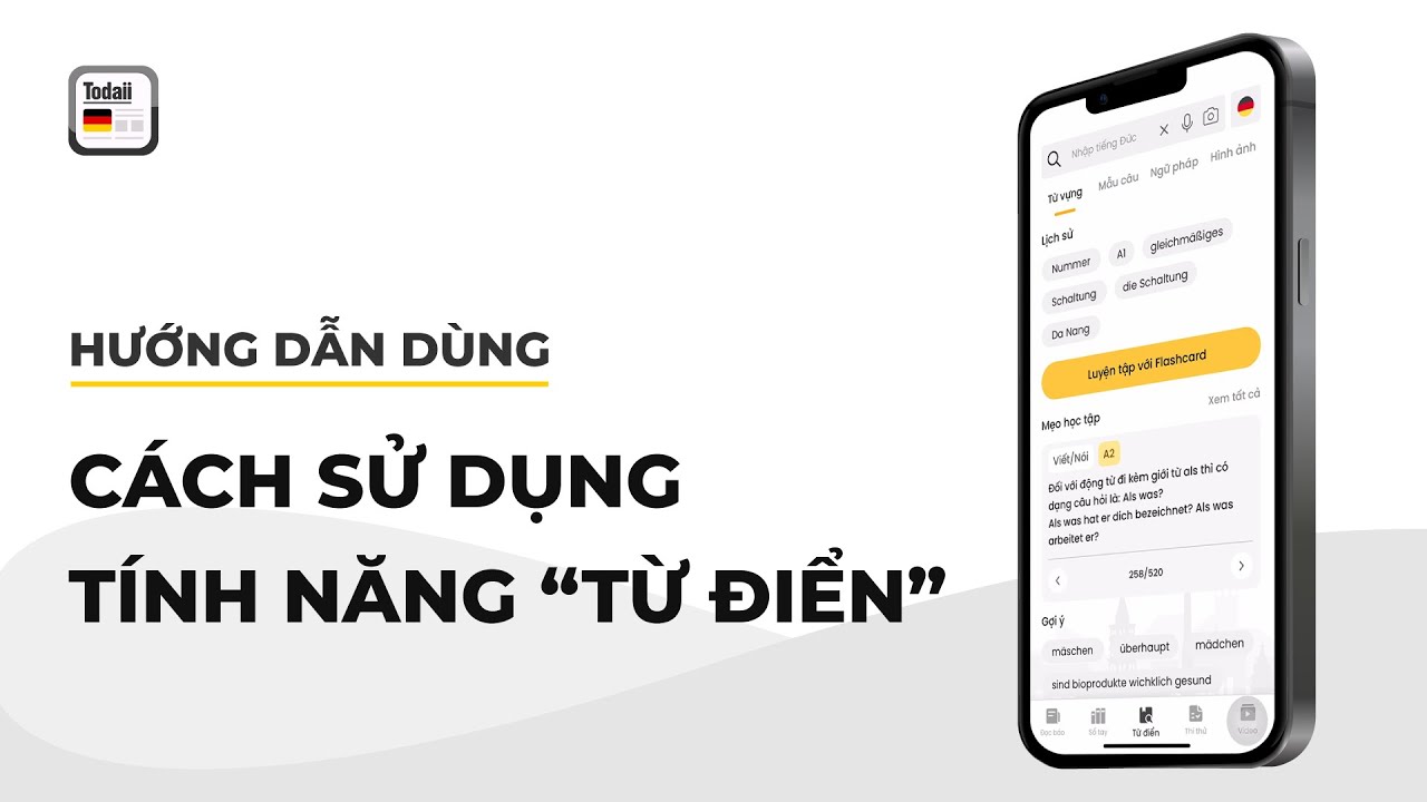 HỌC TIẾNG ĐỨC CÙNG TODAII GERMAN - HƯỚNG DẪN: CÁCH SỬ DỤNG TÍNH NĂNG ...