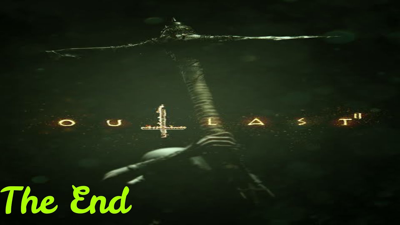 Outlast 2 Last Part لايف🔴 l Outlast 2 Last Part Gameplay Live - YouTube