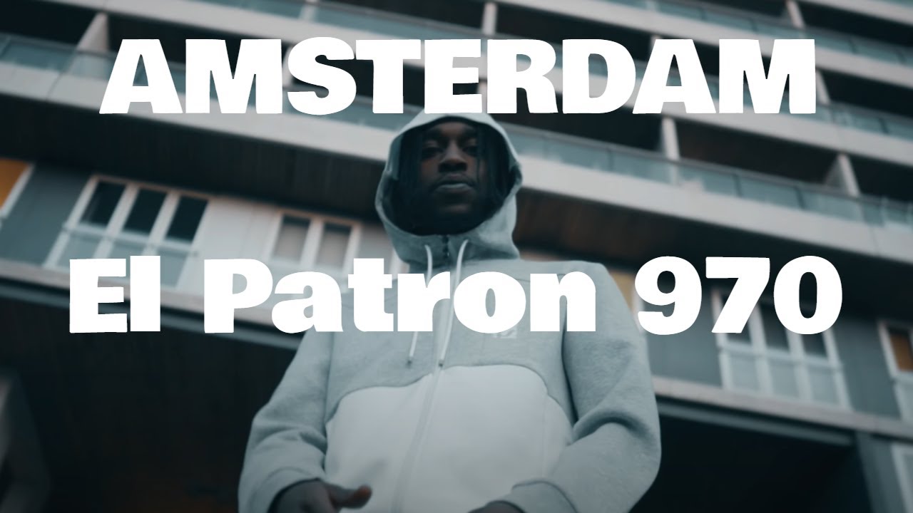Letra Amsterdam - El Patron 970 - YouTube