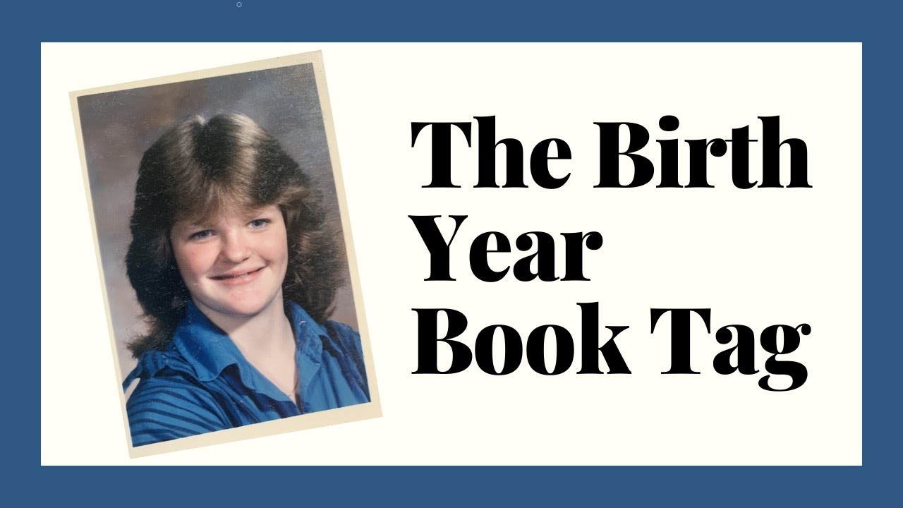 Birth Year Book Tag - Created by CriminOlly - YouTube