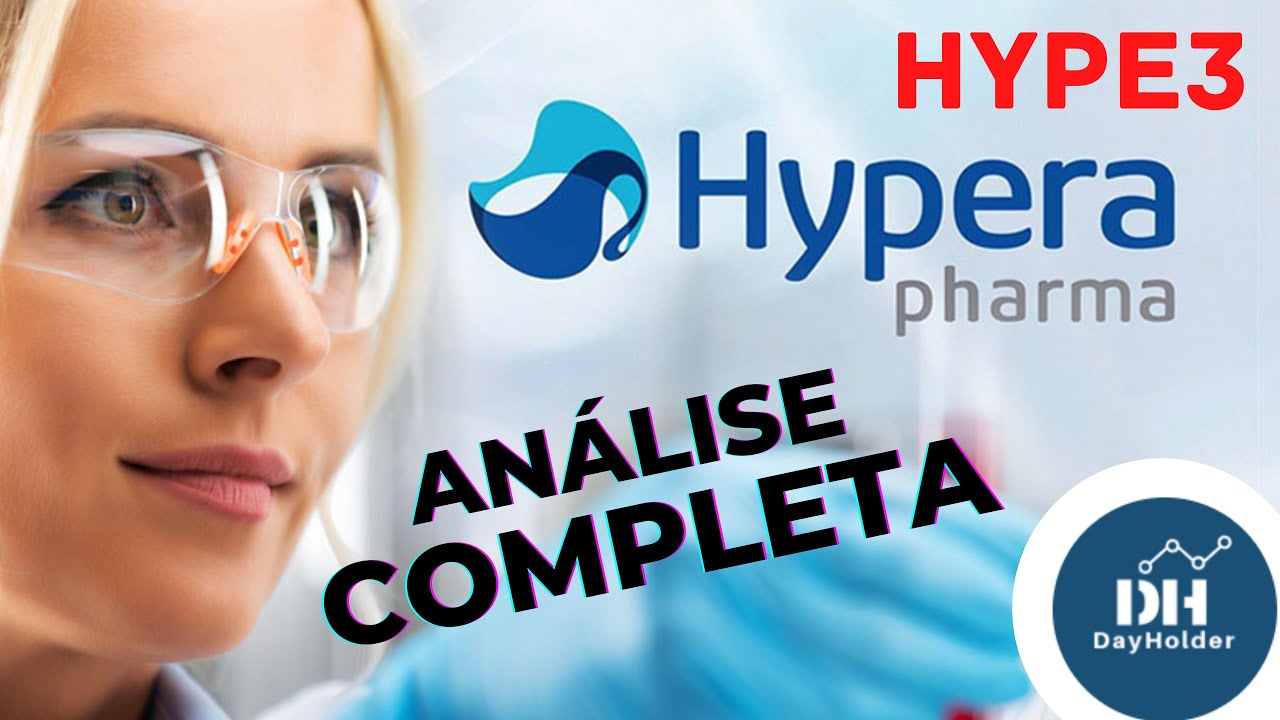 HYPE3 Ações HYPERA | Vale a Pena investir? (ANÁLISE COMPLETA) - YouTube