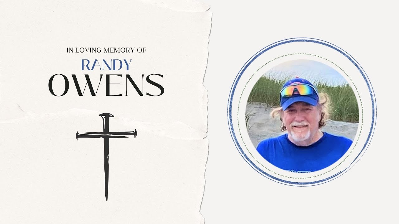 Celebrating the Life of Randy Owens - YouTube