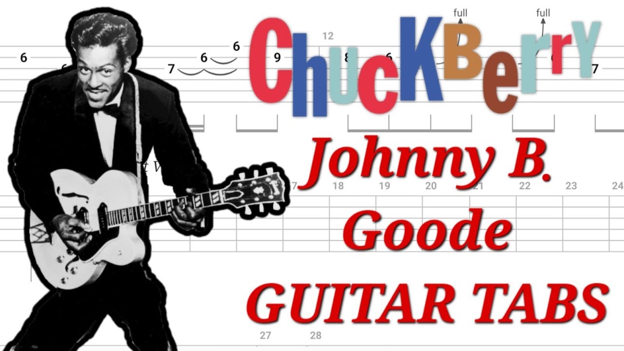 Chuck Berry - Johnny B. Goode | Rhythm & Lead GUITAR TABS | Cover ...