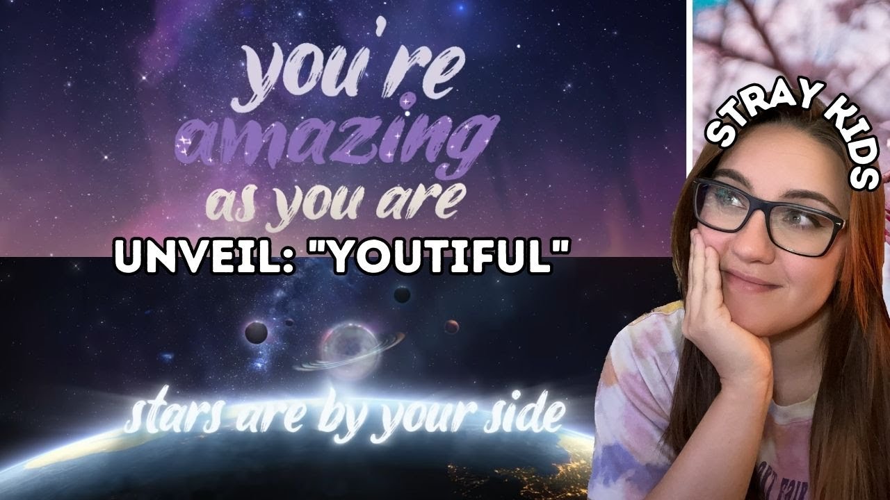 THANK YOU CHAN | Stray Kids ＜★★★★★ (5-STAR)＞ UNVEIL : TRACK 5 "Youtiful ...