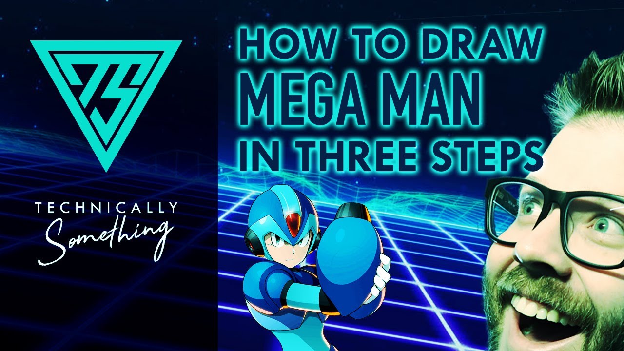 How To Draw Mega Man In Three Steps - YouTube