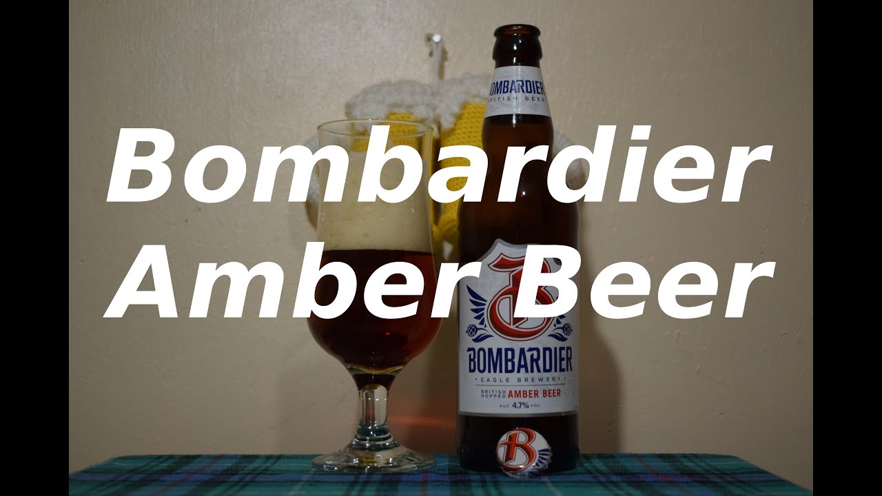 Bombardier Amber Beer - YouTube