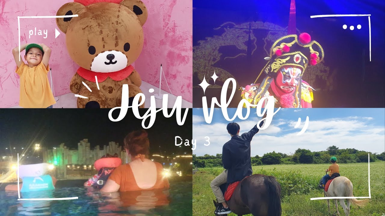 Day3 in Jeju: Hello Kitty Island, Horseback Riding, Circus, Pool Party ...