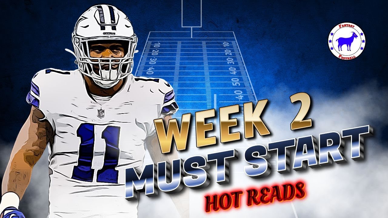 Week 2 Must Start | Hot Reads #startemsitem #nfl #fantasyfootball # ...
