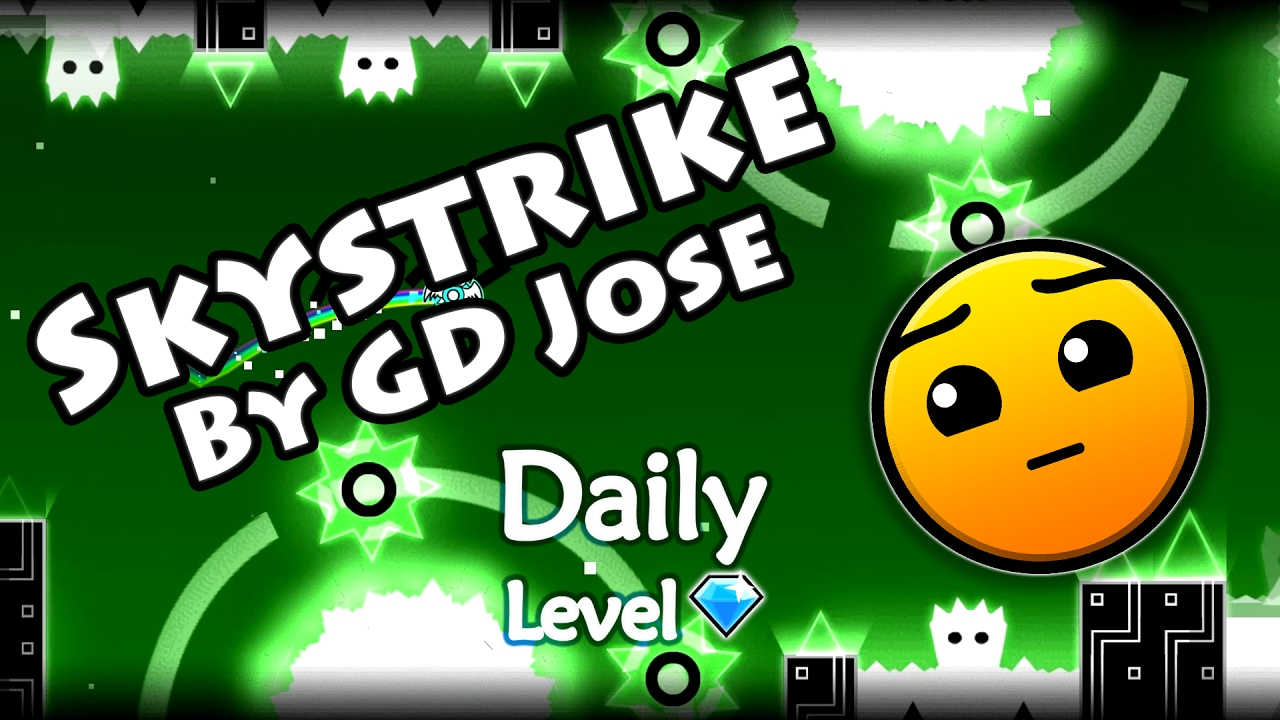 Geometry Dash - Skystrike (By GD Jose) ~ Daily Level #20 [All Coins ...
