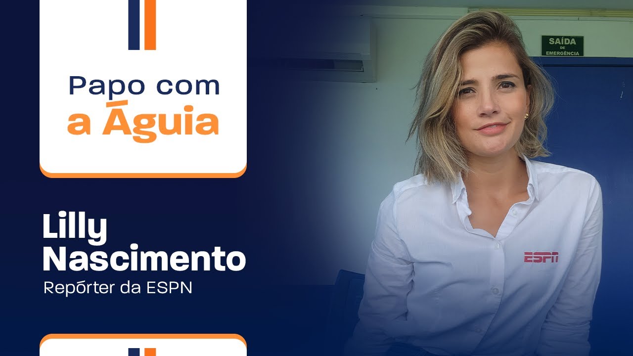 LILLY NASCIMENTO | Podcast Papo Com a Águia! #13 - YouTube