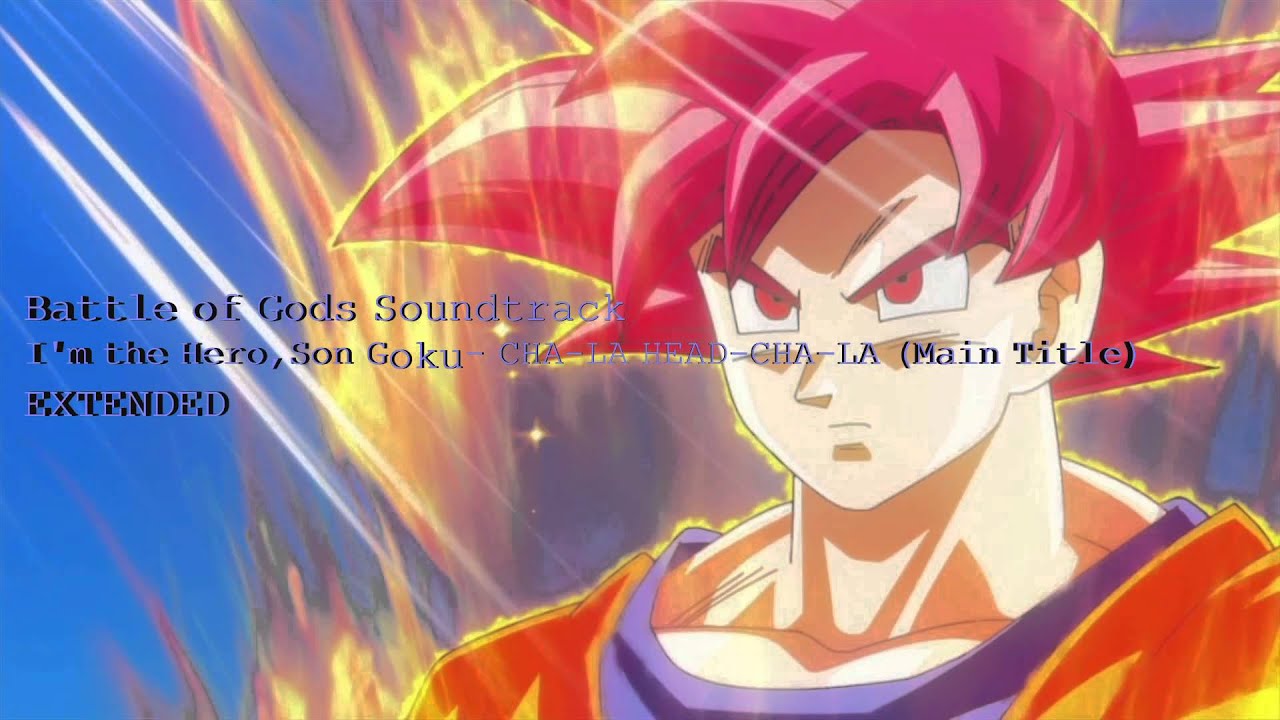Dragon Ball Z- Battle of Gods Soundtrack- 03 I'm the Hero, Son Goku ...