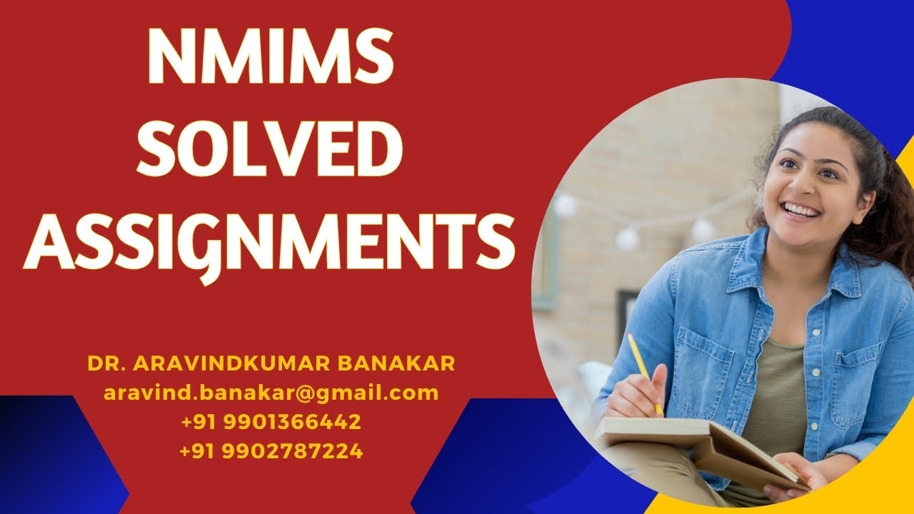 NMIMS SOLVED ASSIGNMENTS I NMIMS MBA ASSIGNMENTS I NMIMS PROJECT ...
