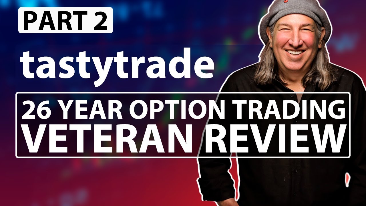 tastytrade Review | Part 2 - YouTube