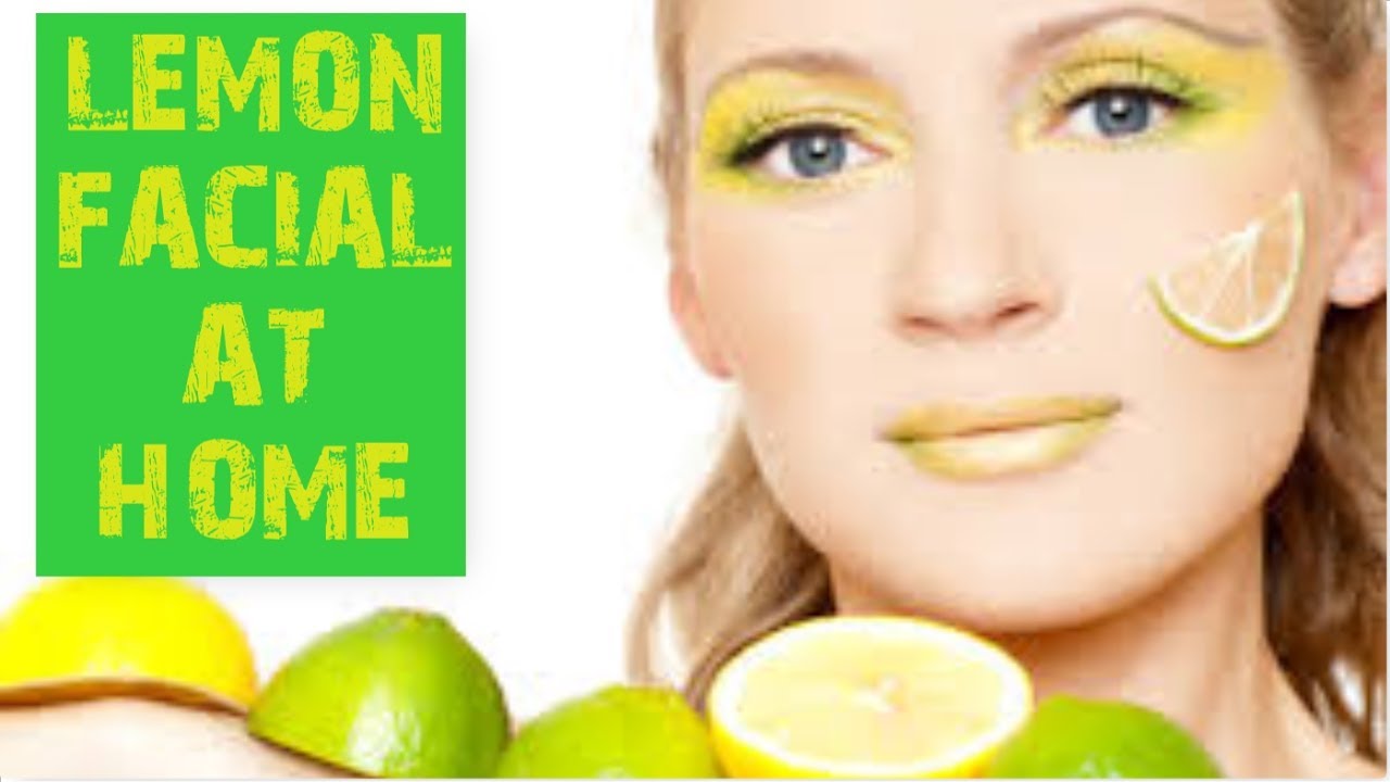 HOW TO DO LEMON FACIAL EASILY AT HOME FOR LIGHTENING SKIN - YouTube