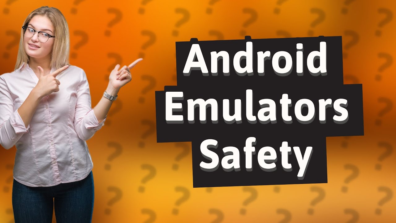 Is it safe to use Android emulator? - YouTube