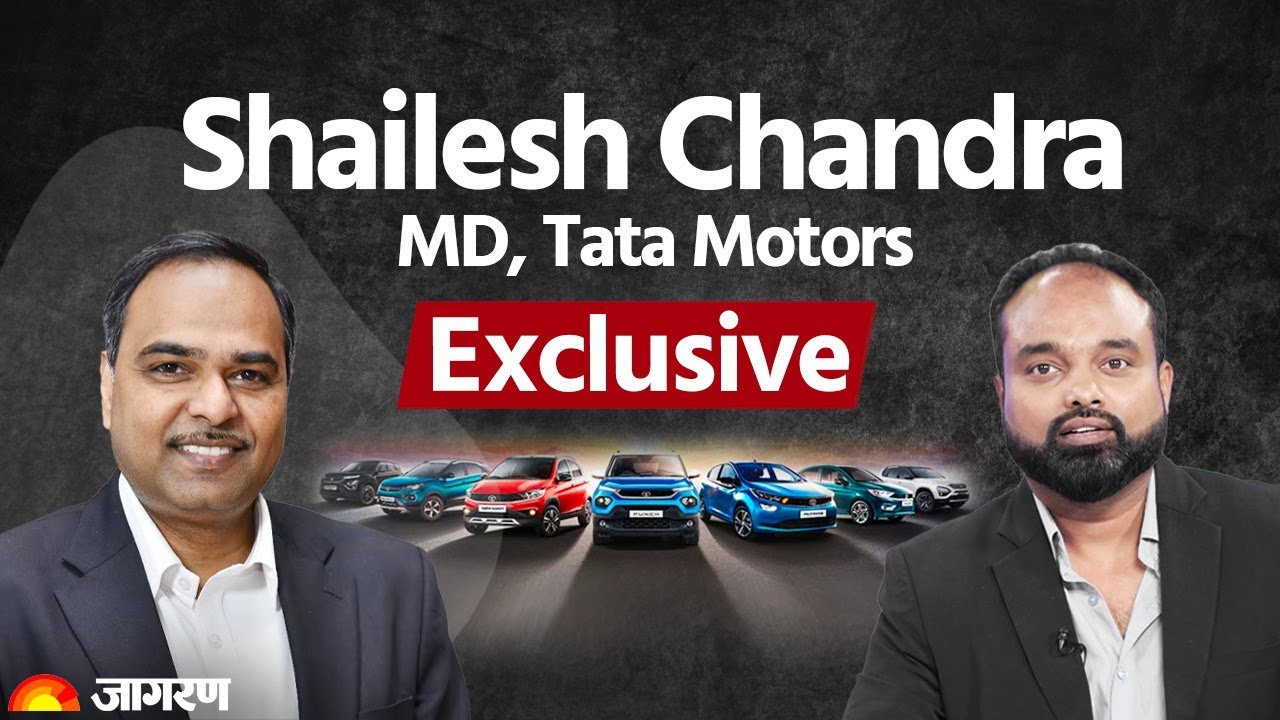 "Exclusive Interview with Shailesh Chandra MD, Tata Motors: Future ...