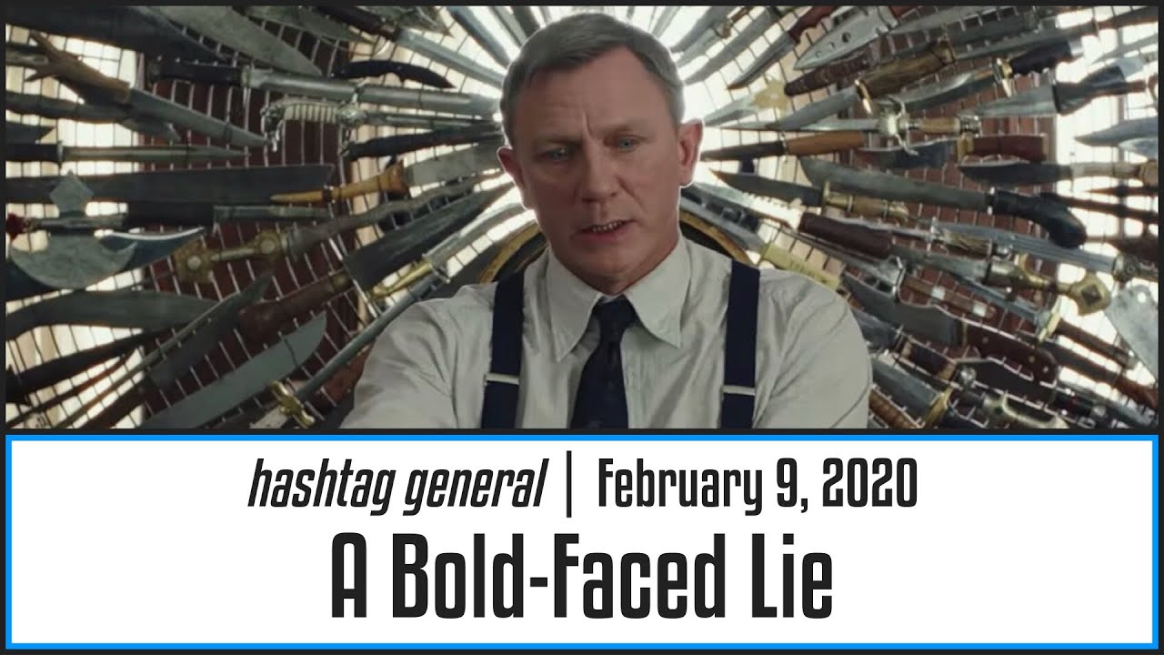 A Bold-Faced Lie | Hashtag General | February 9, 2020 - YouTube