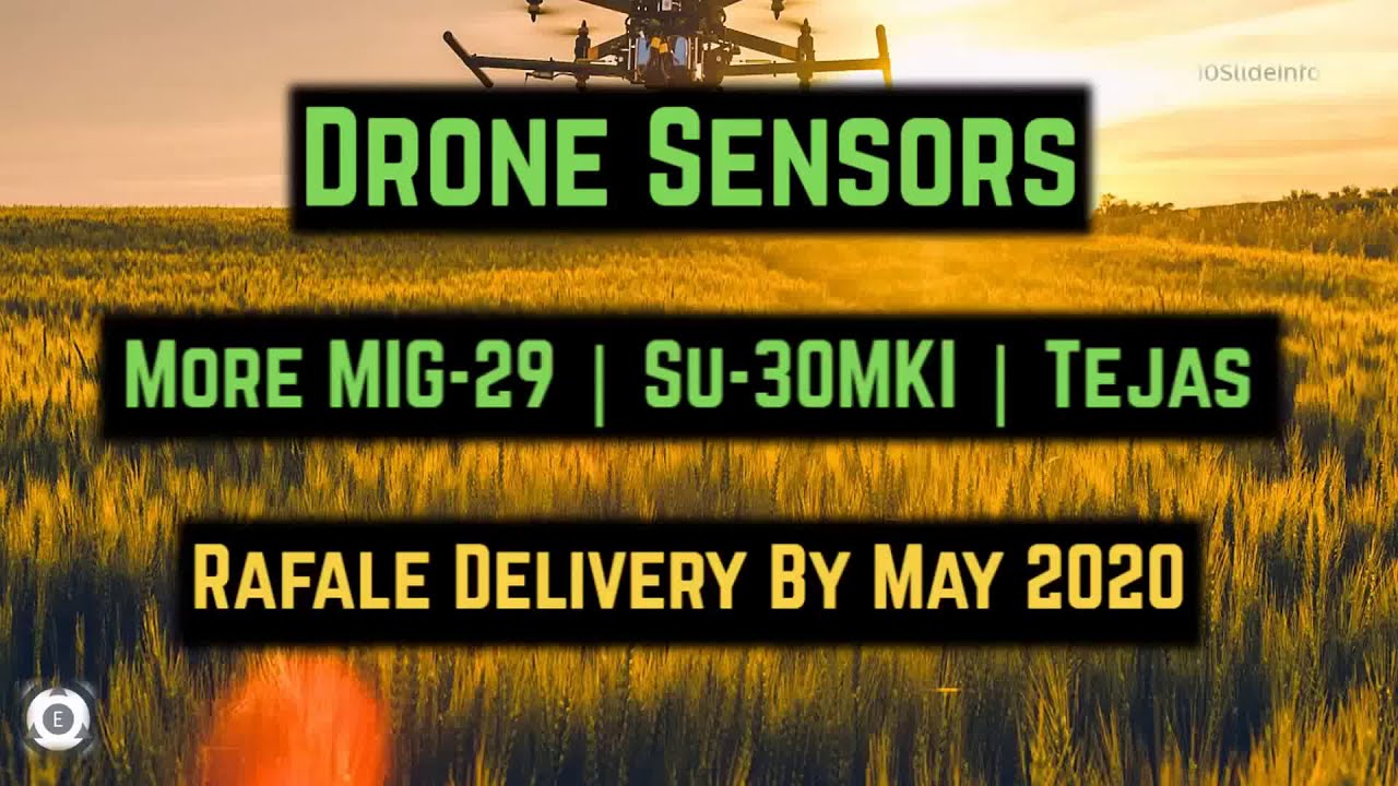 IAF Drone Sensors | More MIG-29 & SU-30MKI | Rafale Delivery - YouTube