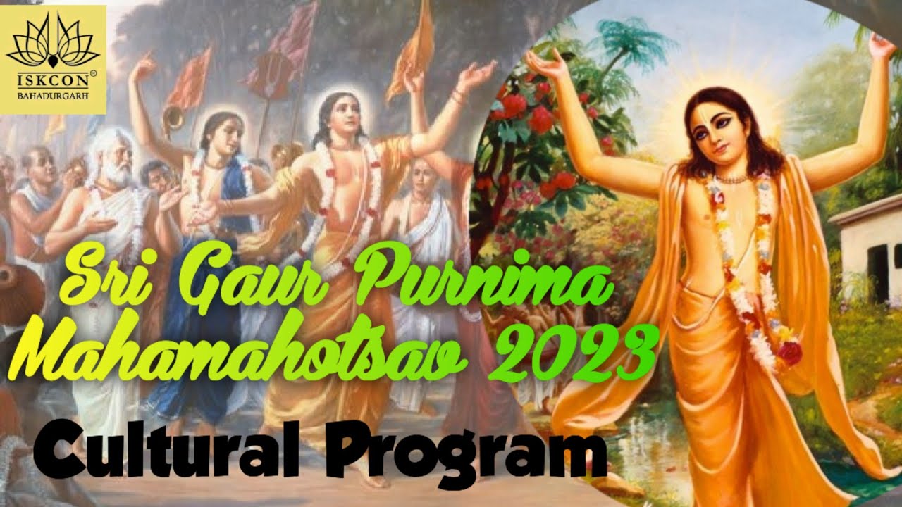 Sri Gaur Purnima Mahamahotsav 2023 || Cultural Program by Gopal Garden School - YouTube