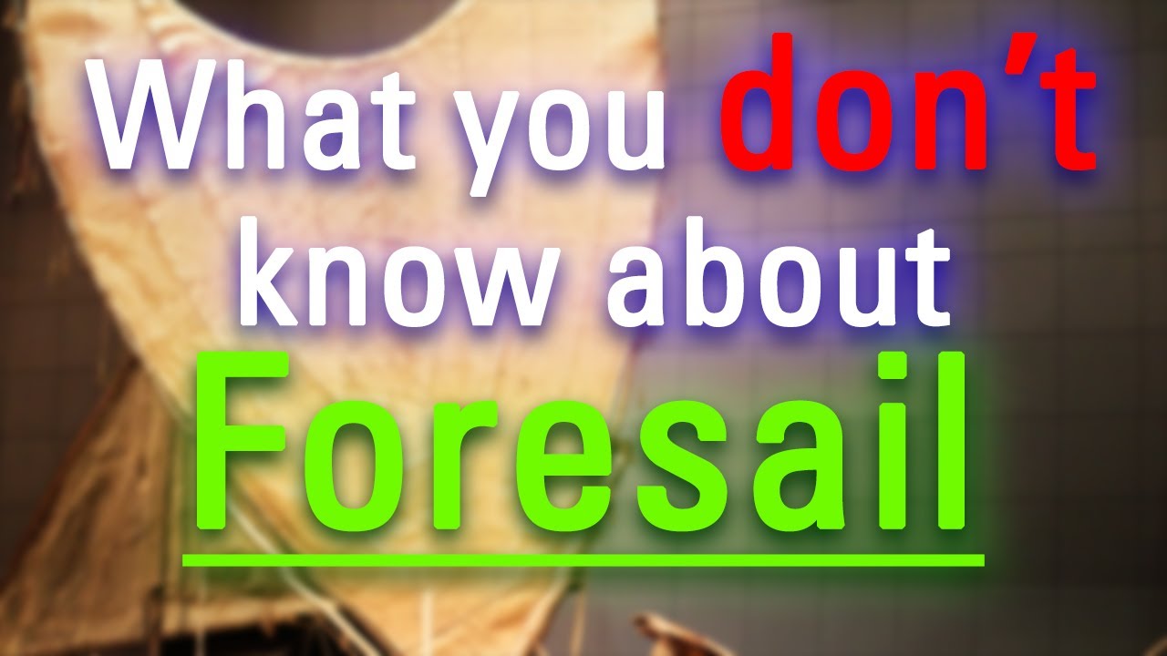 What is Foresail? | How Does Foresail Look? | How to Say Foresail in ...