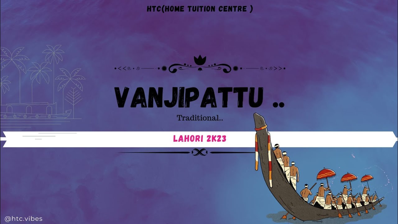 Vanjipattu.. onam celebration @htc-allinone8717 #onam #vanjipattu# ...