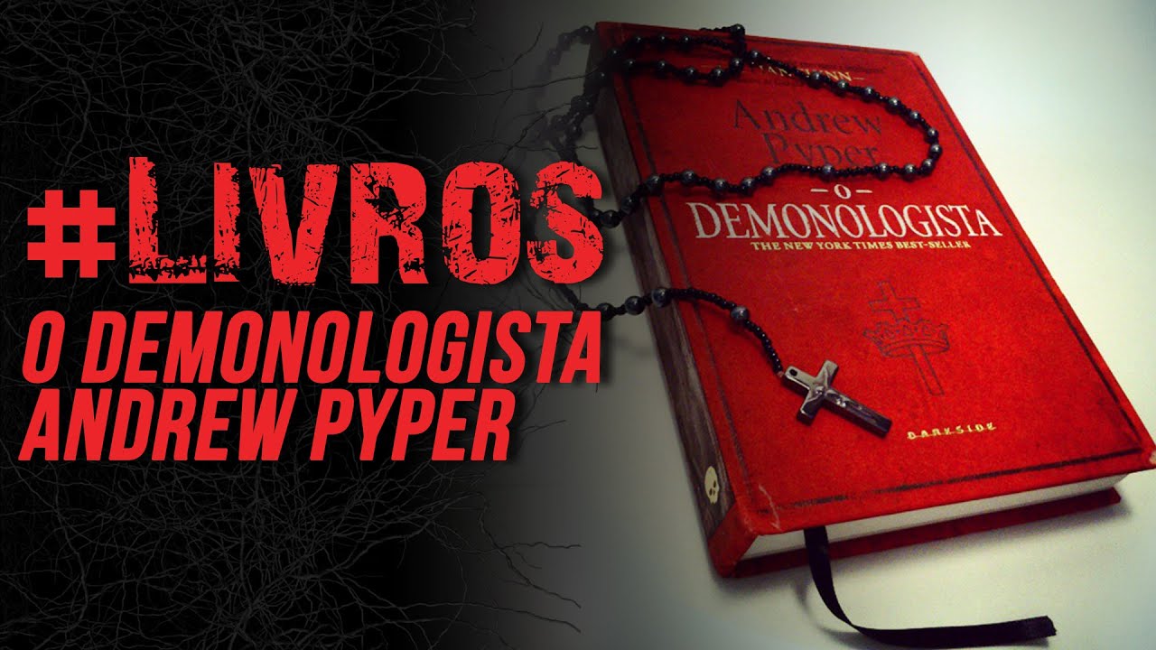 #LIVROS: O Demonologista - Andrew Pyper (DarkSide Books) - YouTube