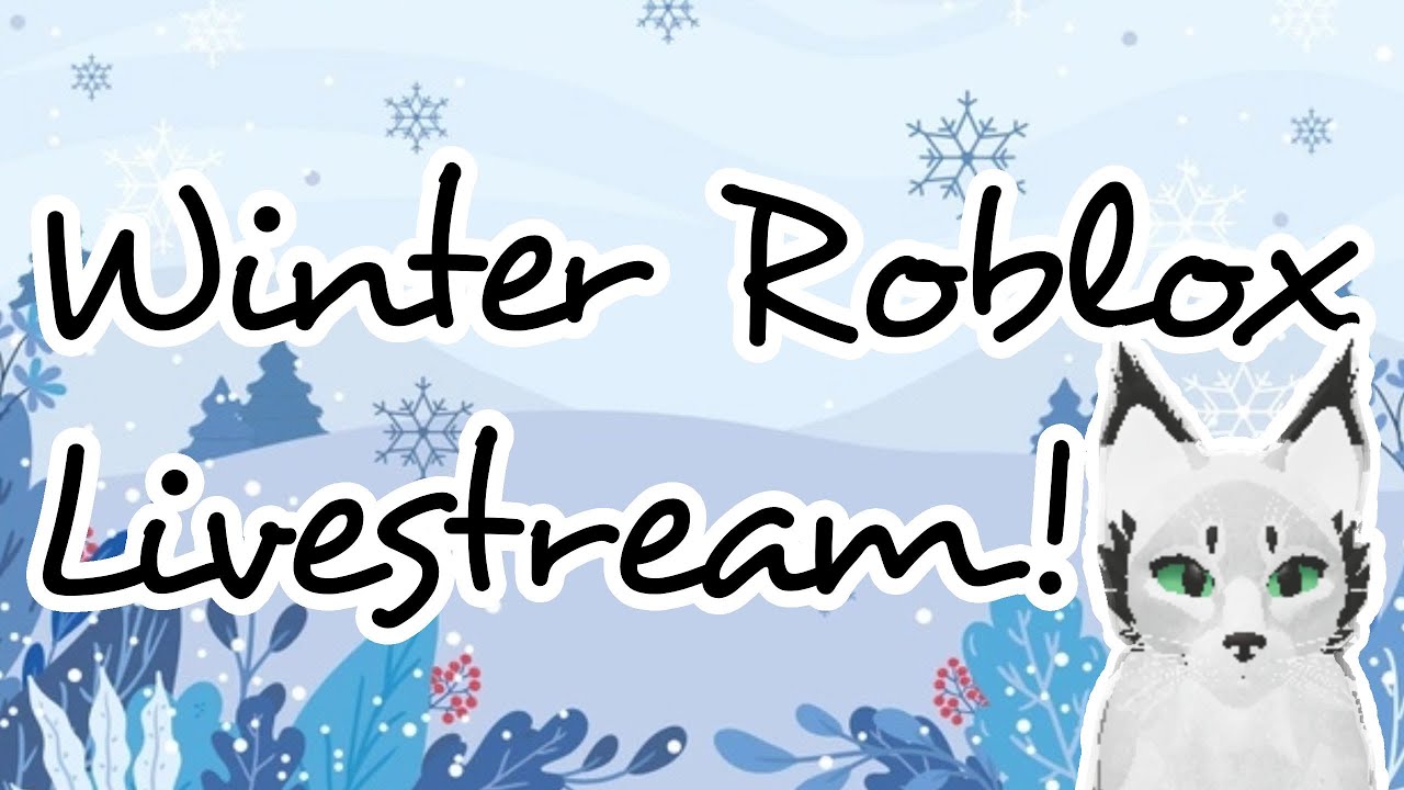 🔴 WINTER ROBLOX LIVESTREAM! Come Join & Play with me! - YouTube