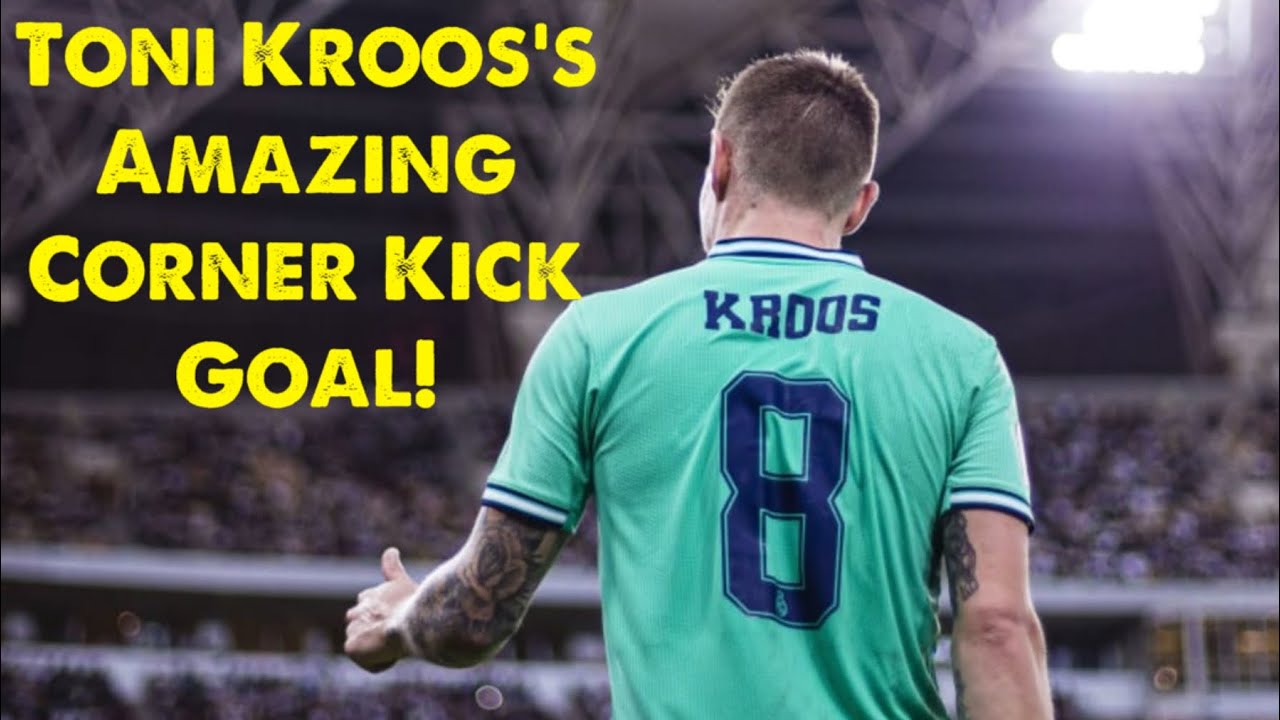 Toni Kroos’s Amazing Corner Kick Goal! - YouTube