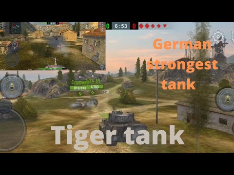 Garman strongest tank tiger tanks gameplay
