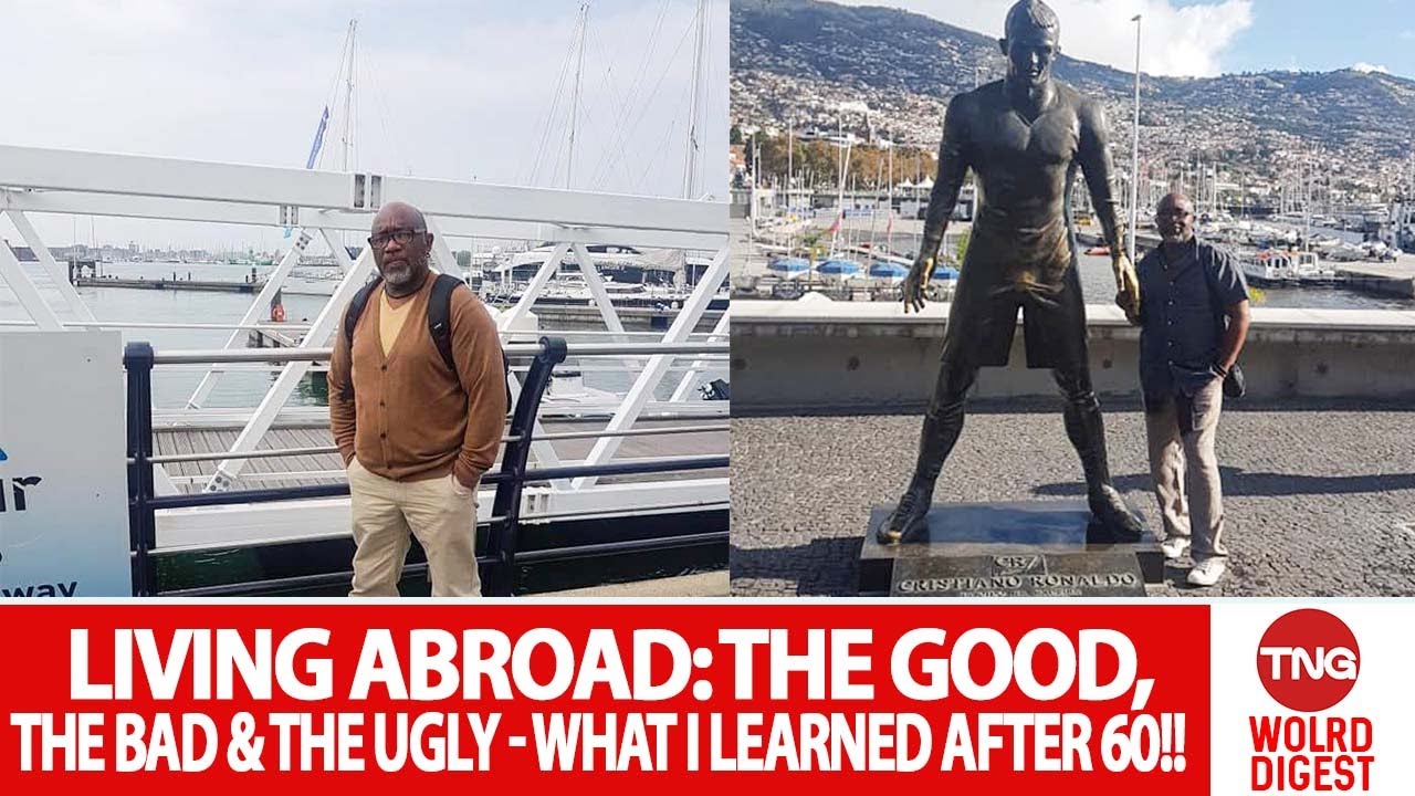 Living Abroad: The Good, The Bad & The Ugly - What I learned After 60 ...