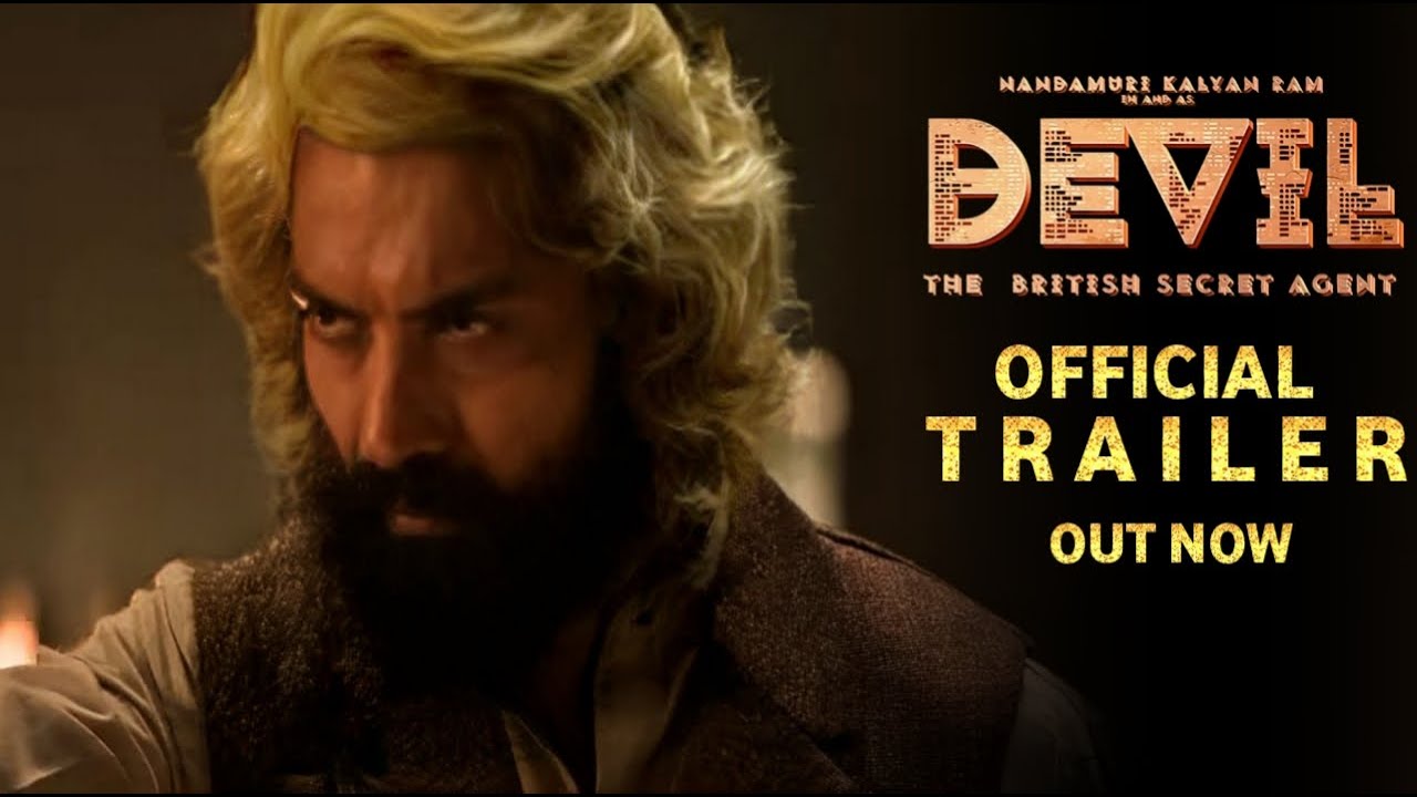 Devila Official Trailer | Kalyan Ram, Samyuktha Meenon , Devil Teaser, Devil First Song - YouTube