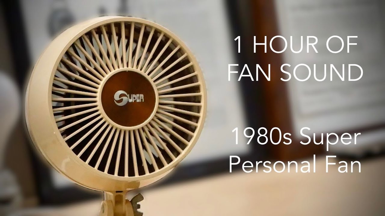 1 Hour of Fan Sound | 1980s Super Personal Fan - YouTube