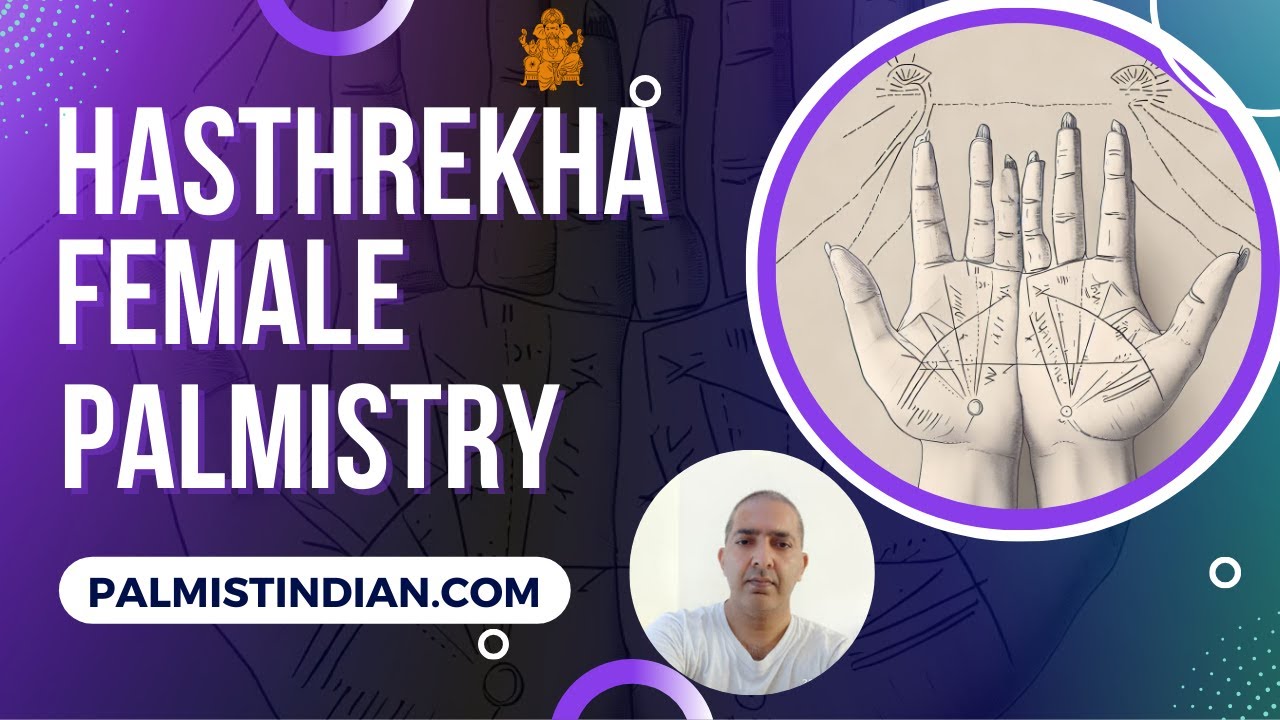 Palmistry Reading of a female whole palm reading / Learn Hasthrekha # ...