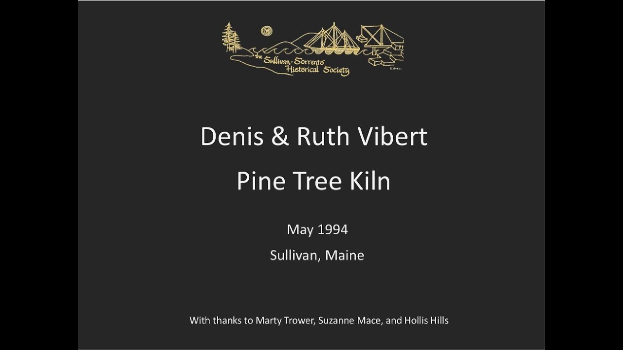 Denis Vibert, Pine Tree Kiln Demonstration & Interview, Sullivan Maine ...