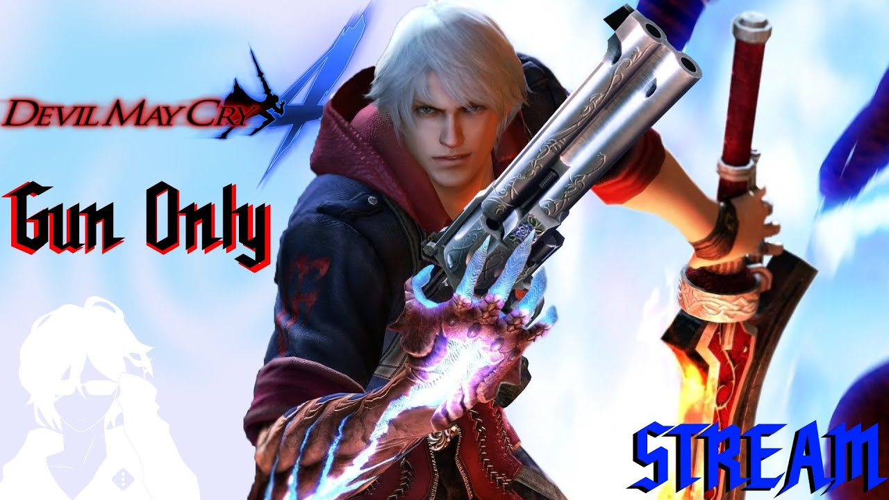 Devil May Cry 4 Nero/Dante DMD Gun Only Pt. 1 - YouTube