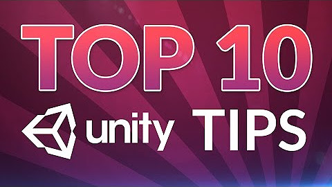 Unity Tips & Tricks - YouTube