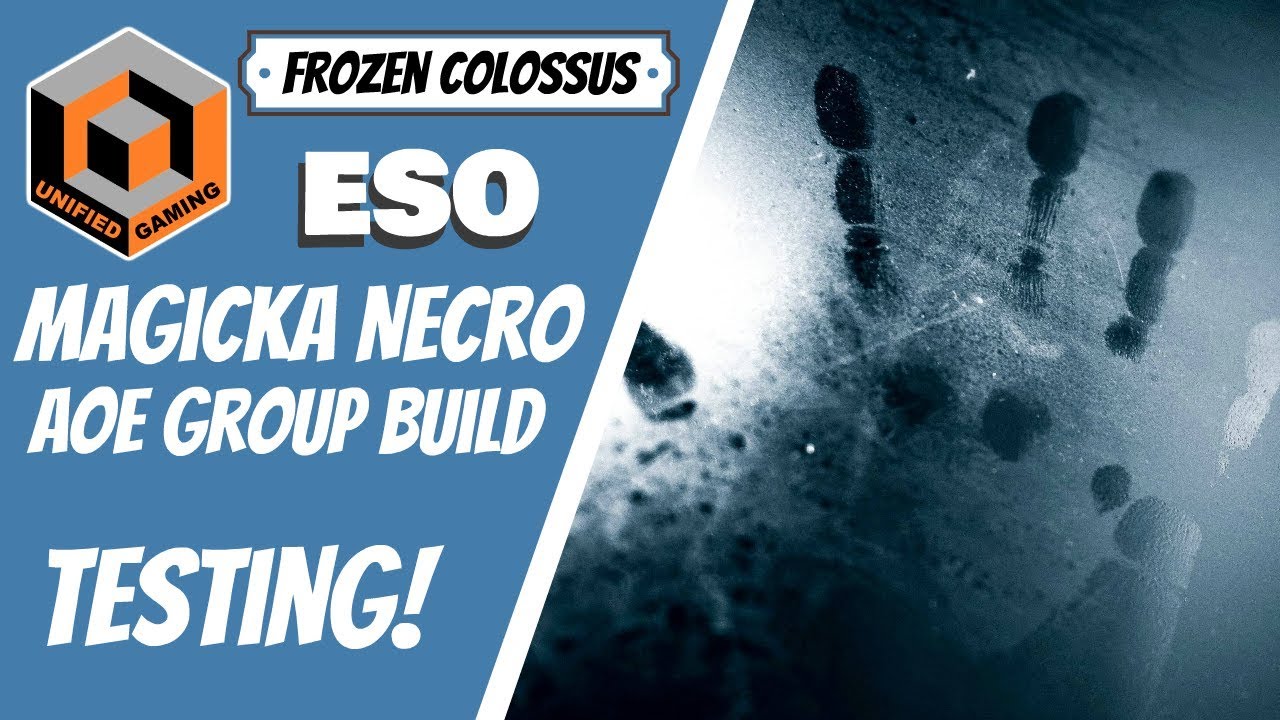 ESO Magicka Necromancer Elsweyr - Frozen Colossus testing - YouTube