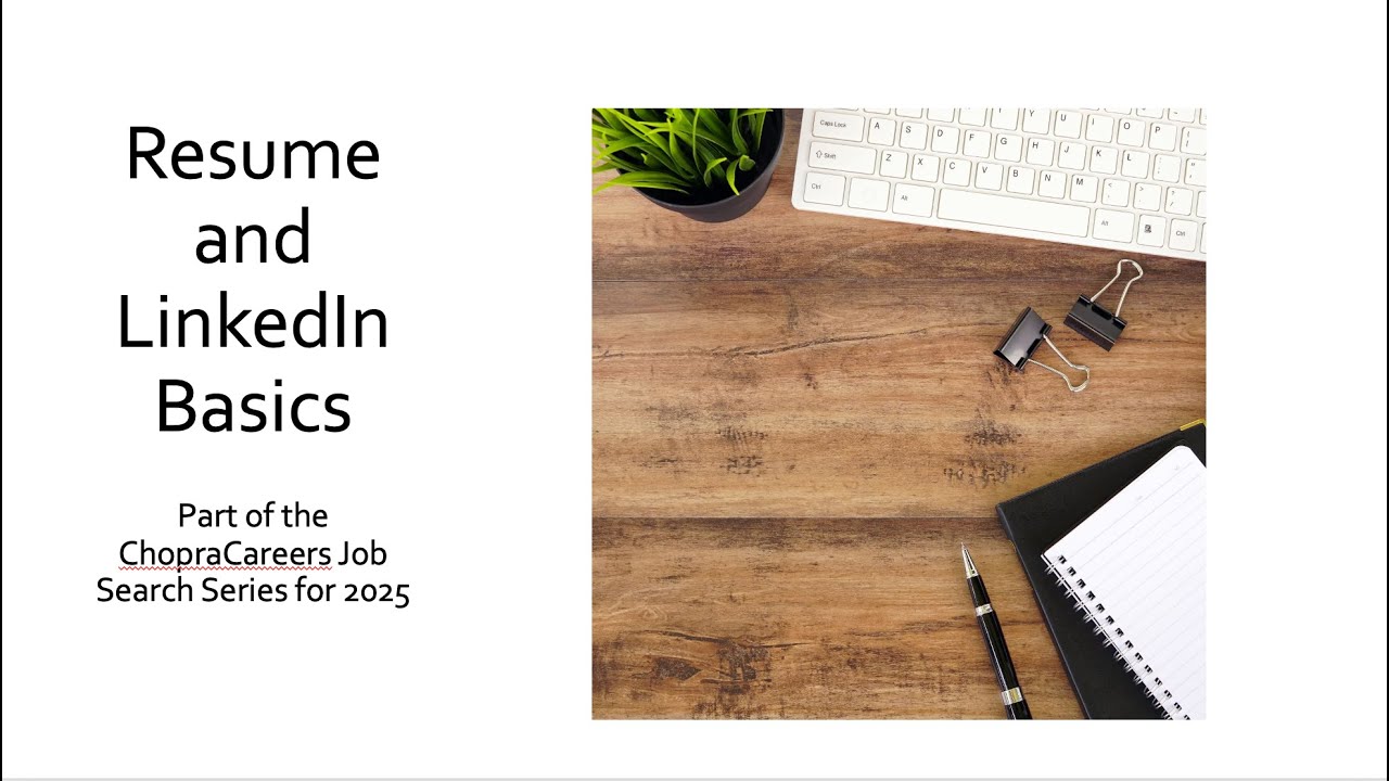 Resume and LinkedIn Basics 2025 - YouTube