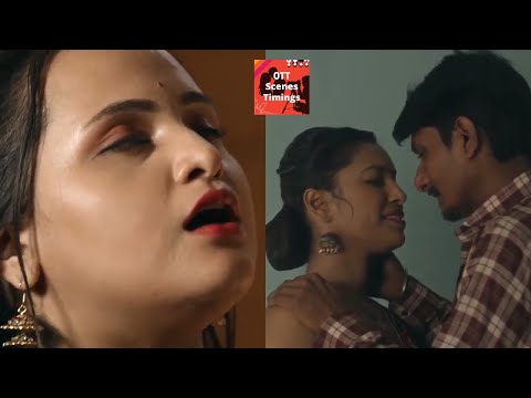 CHOODIWALA SEASON 1 PART 1 HOT SCENES TIMINGS | ALIYA NAAZ, ANKITA BHATACHARYA | WEBSERIES | HOT