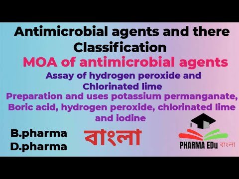 antimicrobial agents | classification | MOA| assay of hydrogen peroxide and Chlorinated lime ...