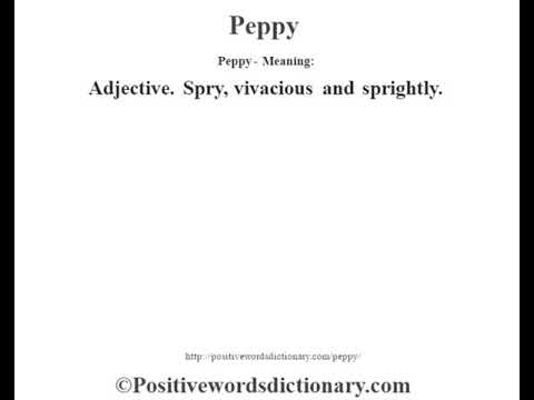Peppy definition | Peppy meaning - YouTube